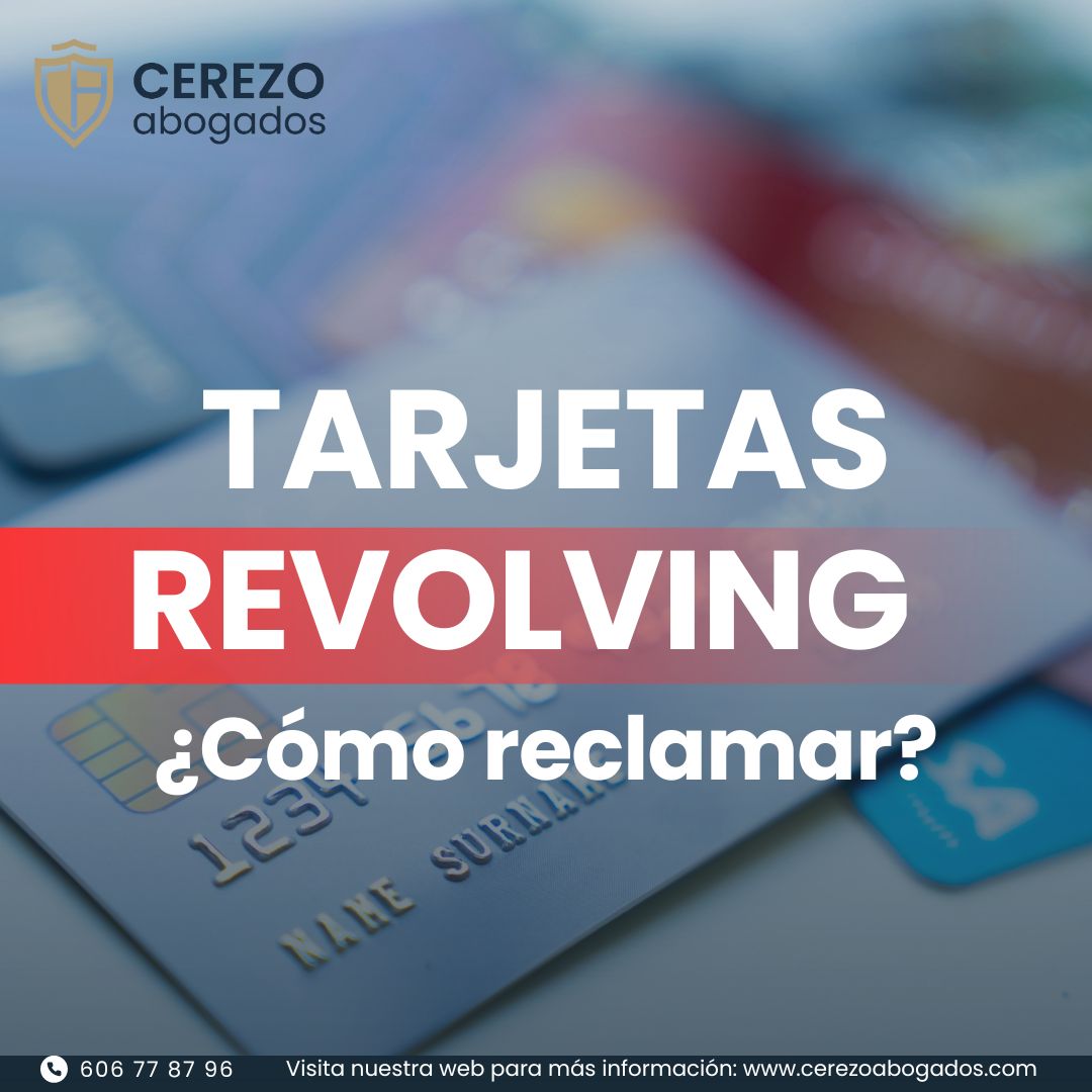 CÓMO RECLAMAR LOS INTERESES DE LA TARJETA REVOLVING - Cerezo Abogados